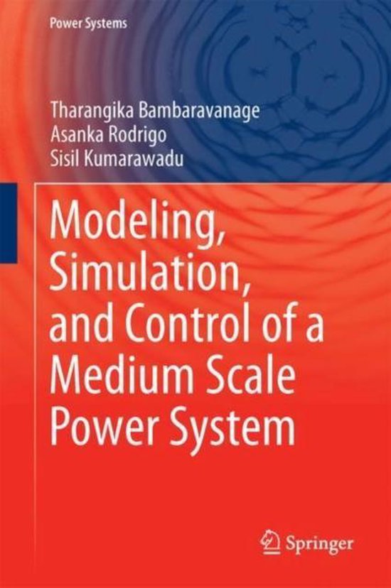 Modeling, Simulation, and Control of a Medium Scale Power System ...