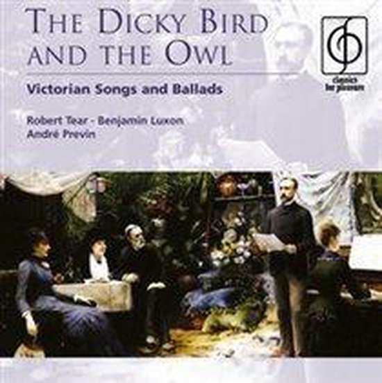 Robert Tear - Dicky Bird & The Owl, Robert Tear | CD (album) | Muziek | bol