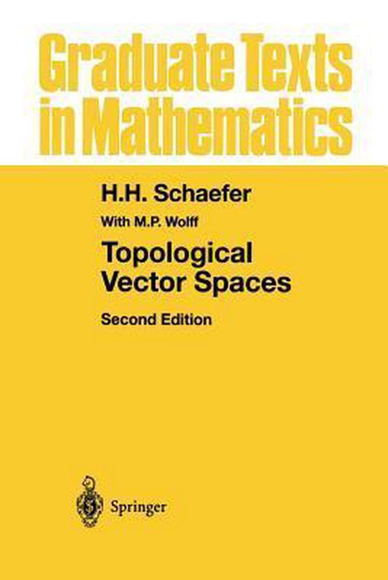 Topological Vector Spaces | 9781461271550 | H.H. Schaefer | Boeken ...