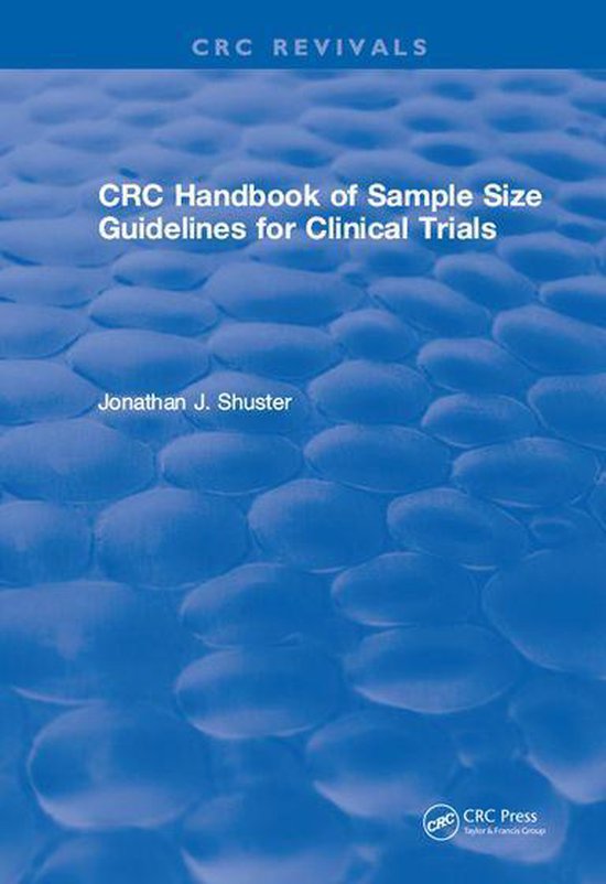 CRC Press Revivals - CRC Handbook of Sample Size Guidelines for ...