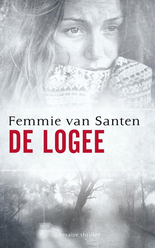 DE LOGEE (ebook), Femmie van Santen | 9789043523332 | Boeken | bol.com