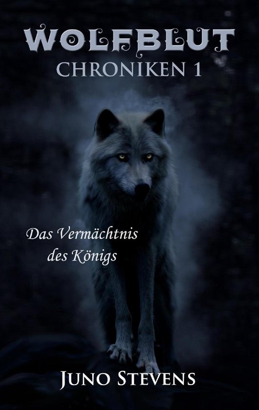 Wolfblut Chroniken 1 - Wolfblut Chroniken 1 (ebook), Juno Stevens ...