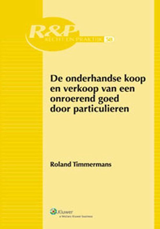 De onderhandse koop en verkoop van een onroerend goed door ...