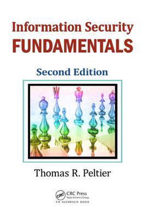 Information Security Fundamentals | 9781439810620 | Thomas R. Peltier | Boeken | bol.com