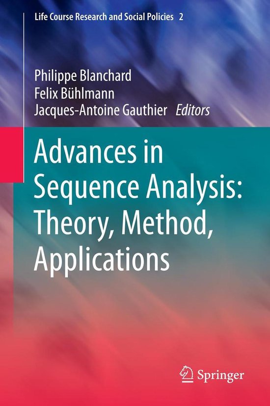 Life Course Research and Social Policies 2 - Advances in Sequence ...