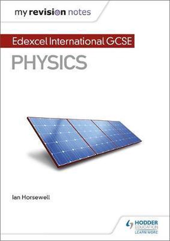 My Revision Notes: Edexcel Internat. GCSE Physics | 9781510446755 | Ian ...