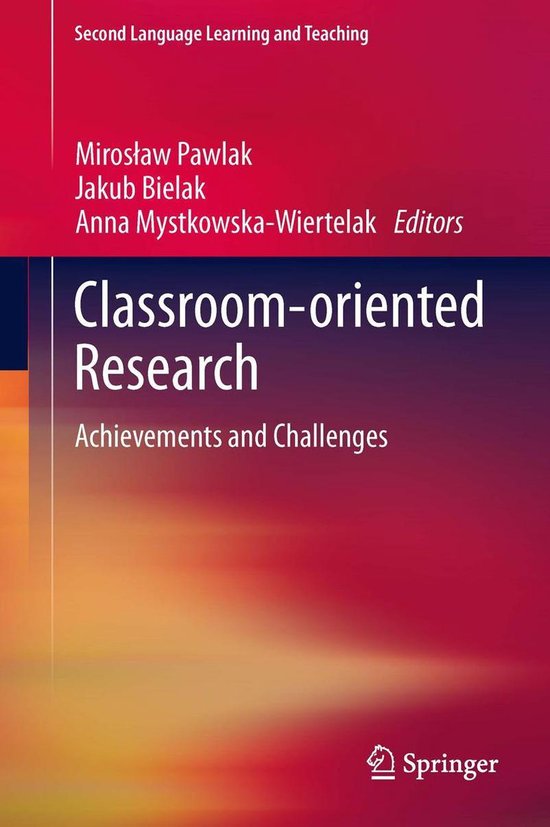 Second Language Learning and Teaching - Classroom-oriented Research (ebook) |... | bol.com