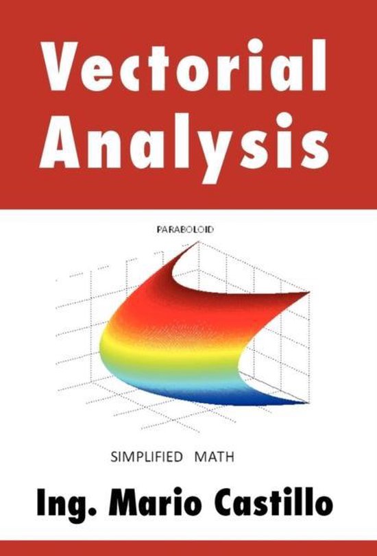 Vectorial Analysis | 9781463329785 | Ing Mario Castillo | Boeken | bol