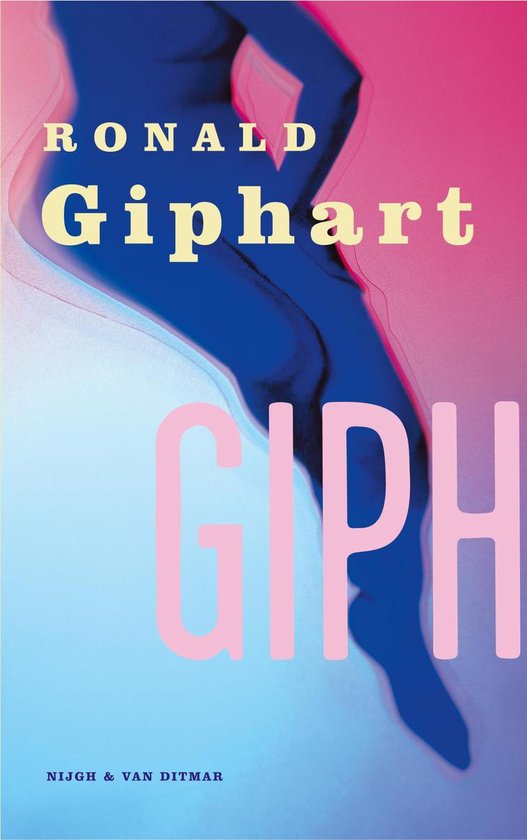 Giph (ebook), Ronald Giphart | 9789038891392 | Boeken | bol.com