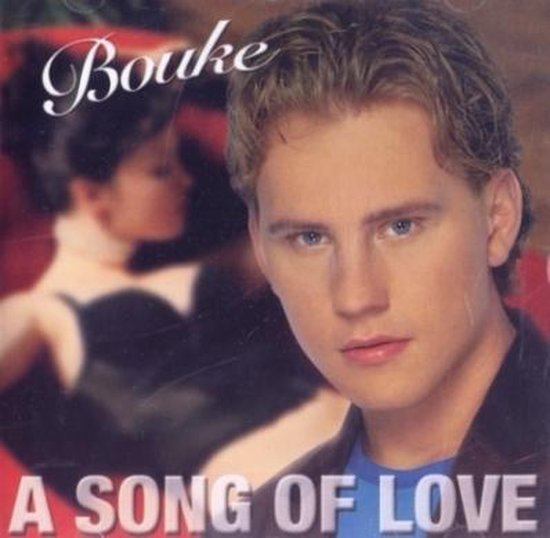 A song of love, Bouke | CD (album) | Muziek | bol