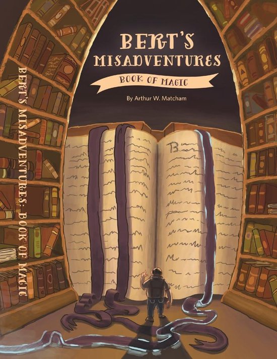 Bert's Misadventures: The Book of Magic (ebook), Arthur William Matcham ...