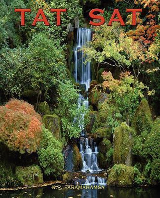 Tat Sat | 9781590958896 | K.R. Paramahamsa | Boeken | bol.com