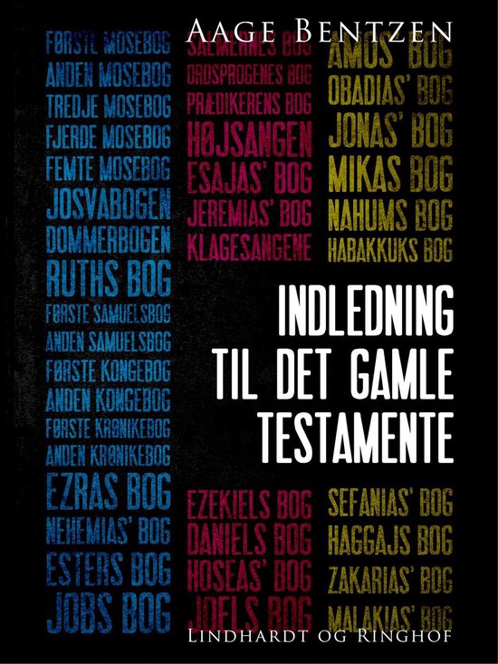 Indledning til Det gamle Testamente (ebook), Aage Bentzen ...