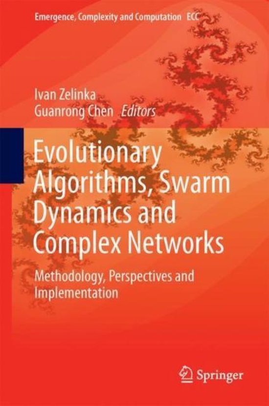 Evolutionary Algorithms Swarm Dynamics and Complex Networks ...
