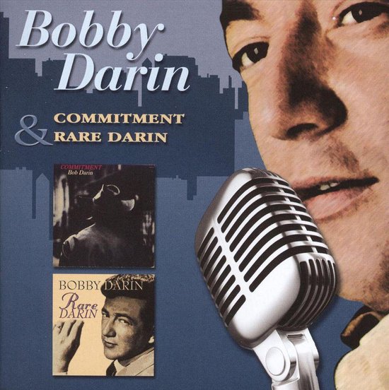 Commitment/Rare Darin, Bobby Darin | CD (album) | Muziek | bol