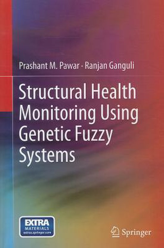 Structural Health Monitoring Using Genetic Fuzzy Systems ...