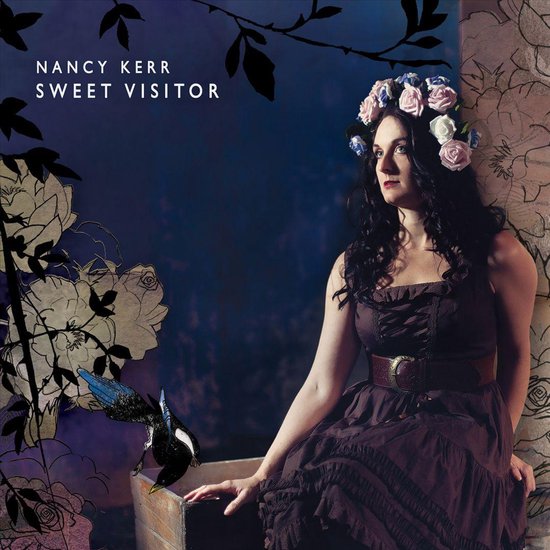 Sweet Visitor, Nancy Kerr | Muziek | bol
