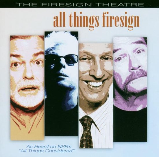 All Things Firesign, Firesign Theatre | CD (album) | Muziek | bol.com