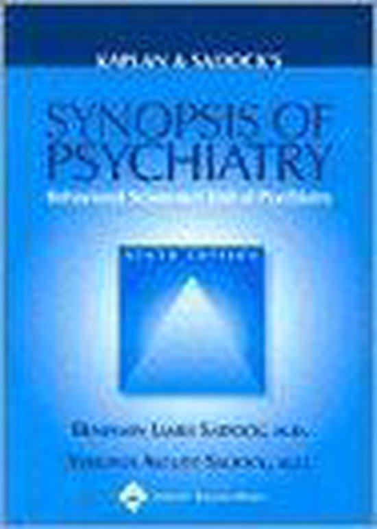 Kaplan And Sadock's Synopsis Of Psychiatry, Harold I. Kaplan ...