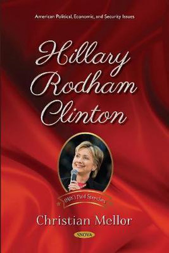 Hillary Rodham Clinton (HRC) Paid Speeches | 9781536137941 | Boeken ...