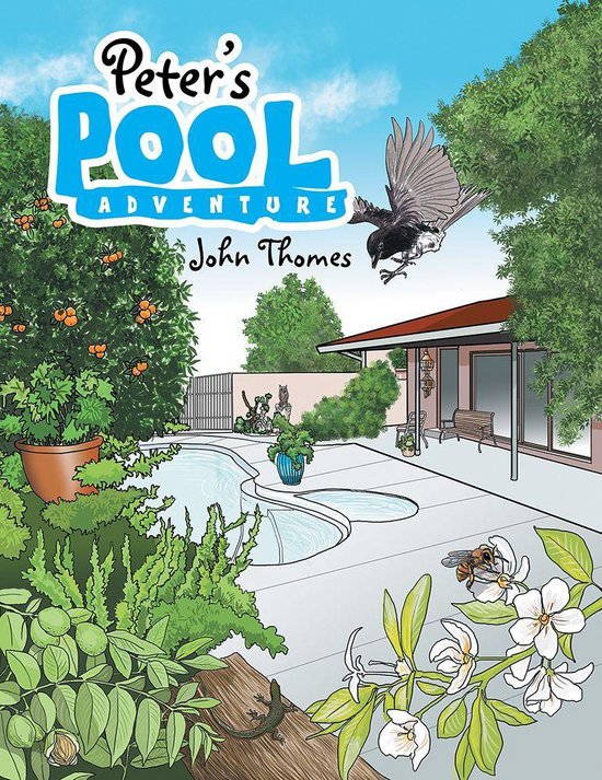 Peter's Pool Adventure (ebook), John Thomes | 9781493185672 | Boeken | bol