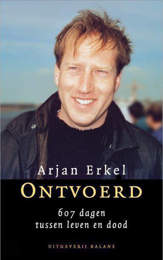 Ontvoerd, Arjan Erkel | 9789050186902 | Boeken | bol