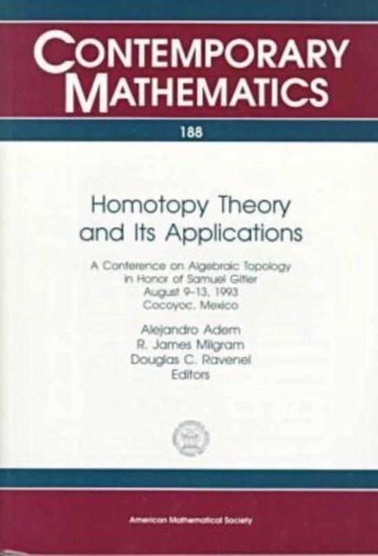 Contemporary Mathematics- Homotopy Theory and Its Applications ...