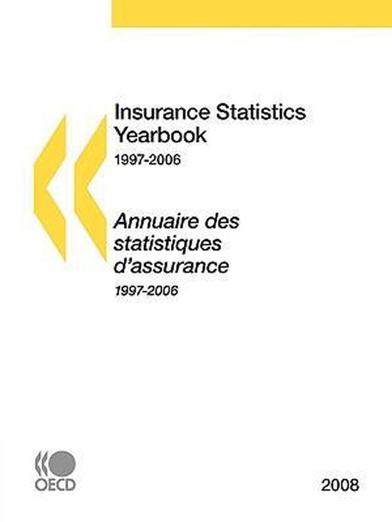 Insurance Statistics Yearbook, 1997-2006 | 9789264048102 | Oecd ...