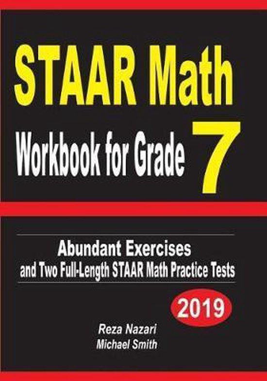 STAAR Math Workbook for Grade 7, Reza Nazari | 9781796598087 | Boeken | bol