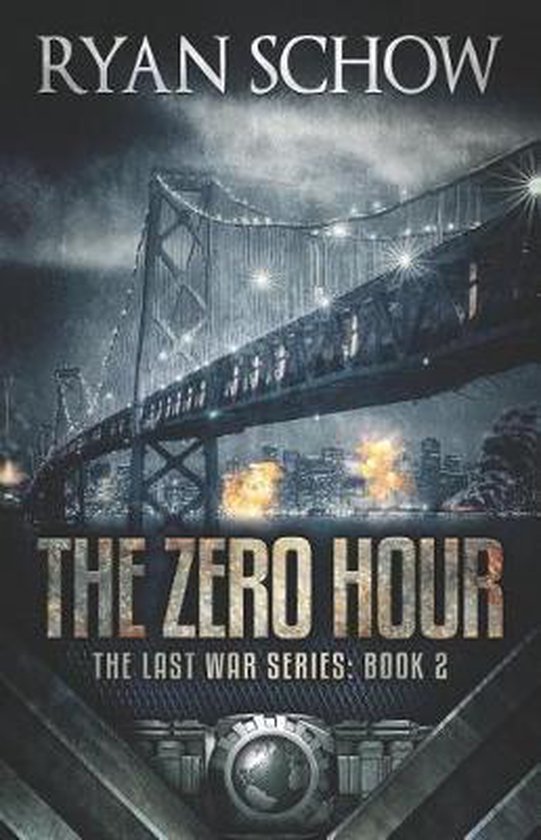Last War-The Zero Hour, Ryan Schow | 9781796937152 | Boeken | bol