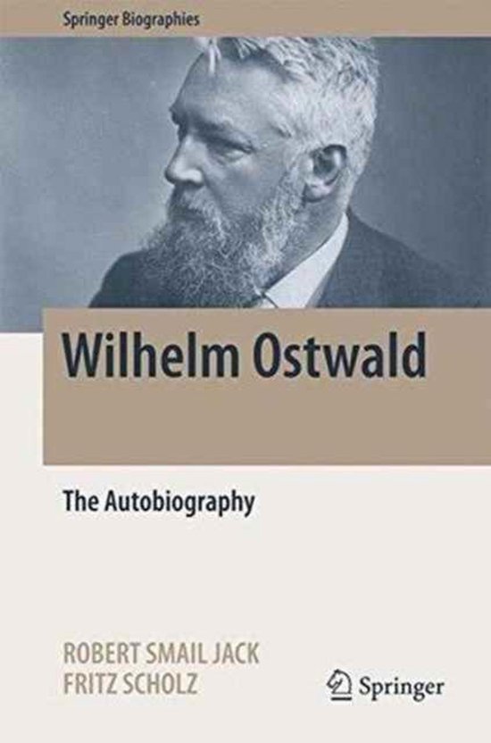 Wilhelm Ostwald | 9783319469539 | Robert Smail Jack, Fritz Scholz ...