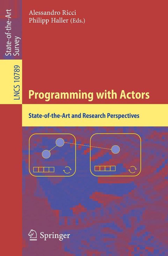 Lecture Notes in Computer Science 10789 - Programming with Actors ...