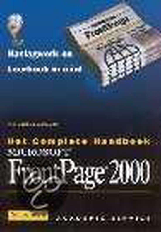 Het Complete Handboek Microsoft Frontpage 2000, Dennis Jones ...