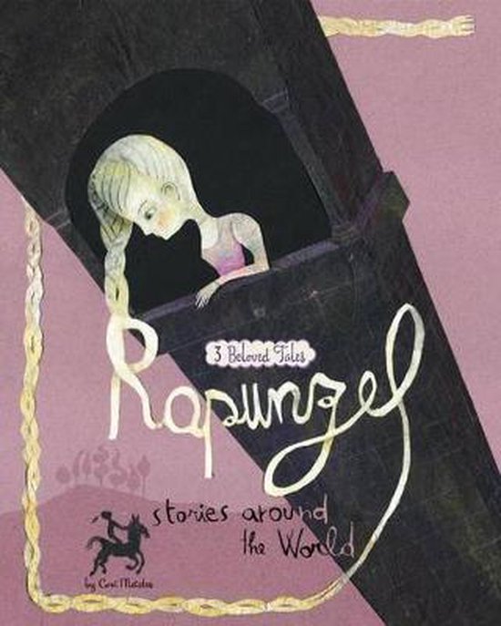 Multicultural Fairy Tales- Rapunzel Stories Around the World, Cari ...