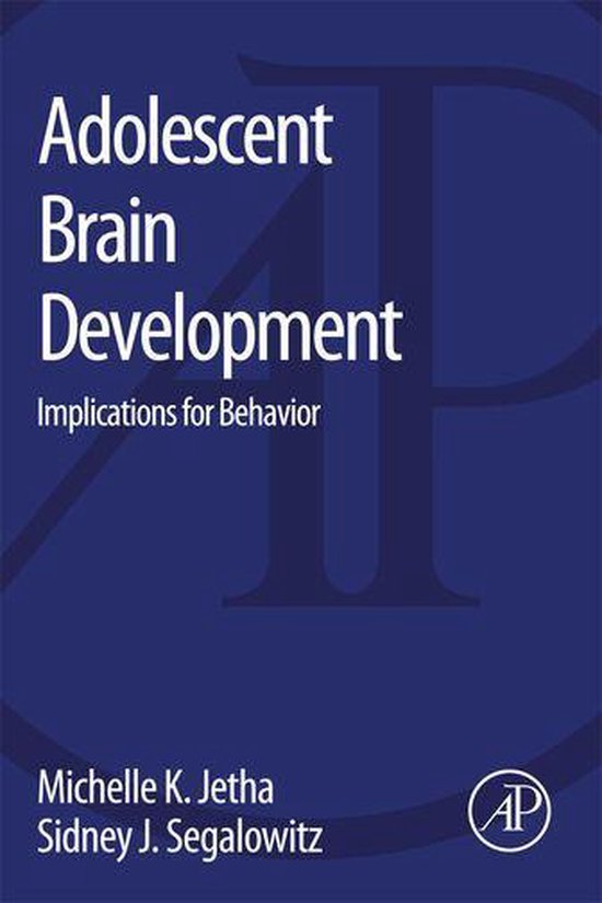 Adolescent Brain Development (ebook), Michelle Jetha | 9780123979179 ...