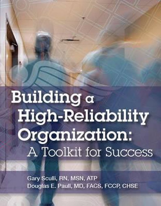 Building a High-Reliability Organization | 9781556452994 | Gary L ...