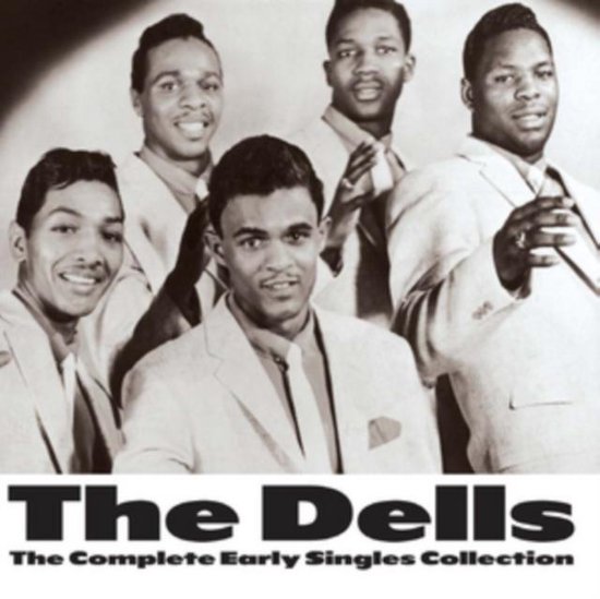 Complete Early Singles Collection, The Dells | CD (album) | Muziek | bol
