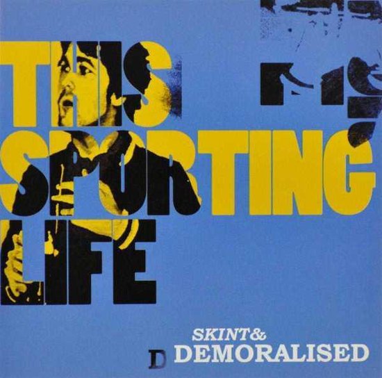 This Sporting Life, Skint & Demoralised | CD (album) | Muziek | bol.com