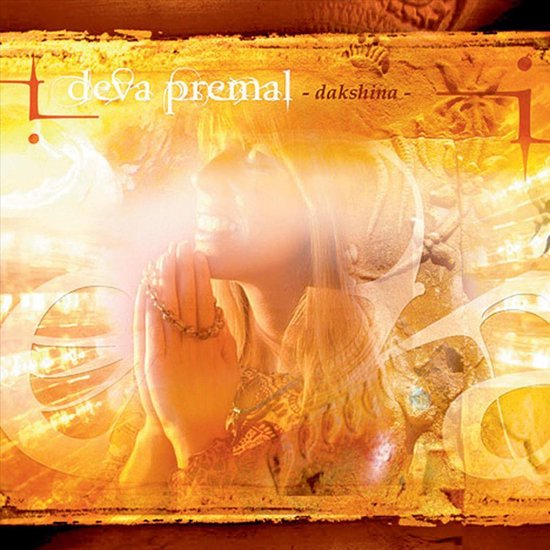 Dakshina, Deva Premal | CD (album) | Muziek | bol.com