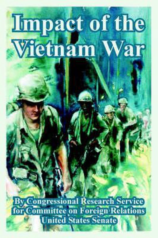 Impact of the Vietnam War | 9781410225436 | Research Congressional ...