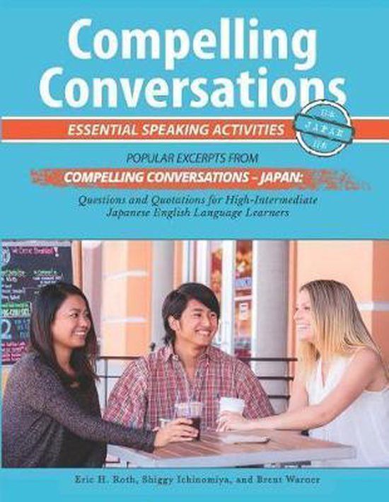 Compelling Conversations- Compelling Conversations - Japan ...