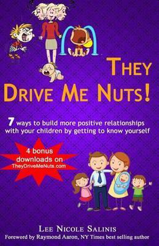 They Drive Me Nuts! | 9781533027832 | Lee Nicole Salinis | Boeken | bol.com