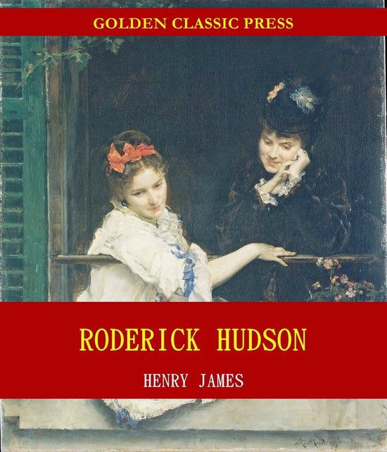 Roderick Hudson (ebook), Henry James | 1230002961781 | Boeken | bol