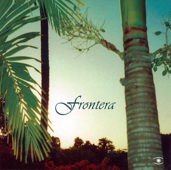 Frontera, Frontera | CD (album) | Muziek | bol.com