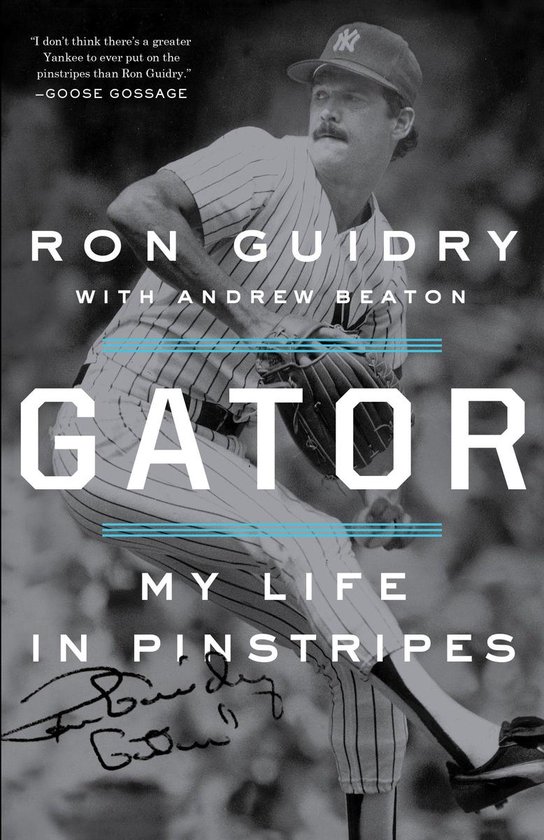 Gator (ebook), Ron Guidry | 9780451499325 | Boeken | bol.com