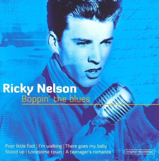 Boppin' The Blues, Ricky Nelson | CD (album) | Muziek | bol