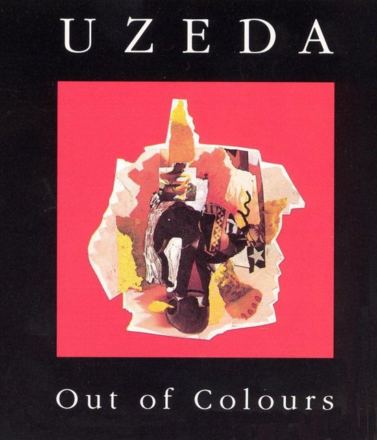 Out of Colours, Uzeda | CD (album) | Muziek | bol.com