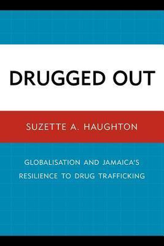 Drugged Out | 9780761854470 | Suzette A. Haughton | Boeken | bol.com