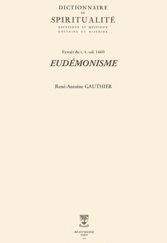 EUDÉMONISME (ebook), Rene-Antoine Gauthier | 9782701085517 | Boeken ...