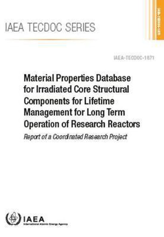 Material Properties Database for Irradiated Core Structural Components ...
